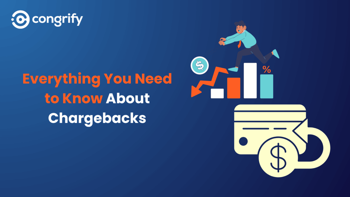 What Are Chargebacks and How To Prevent Them in 2025?
